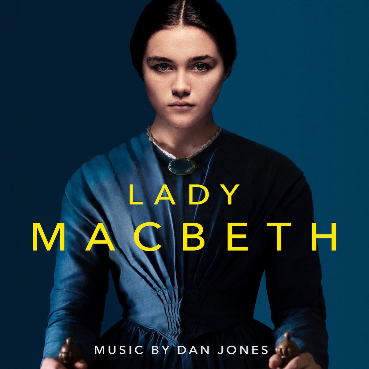 Lady Macbeth - Original Motion Picture Soundtrack by Dan Jones